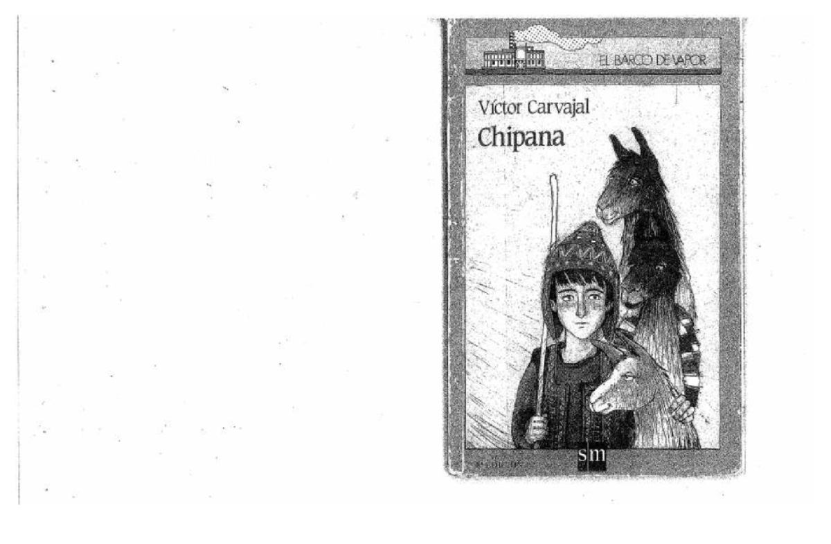 Libro Chipana de Victor Carvajal - Literatura Infantil - Studocu