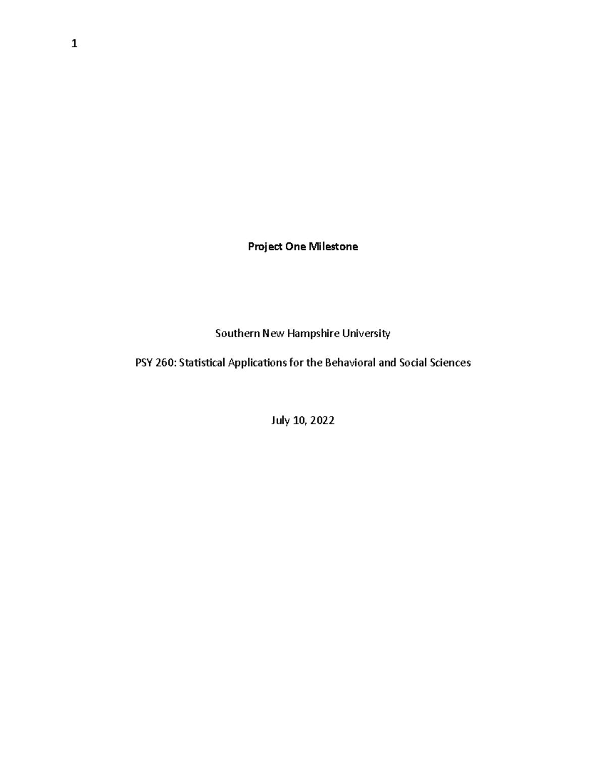 Project One Milestone - 1 Project One Milestone Southern New Hampshire ...