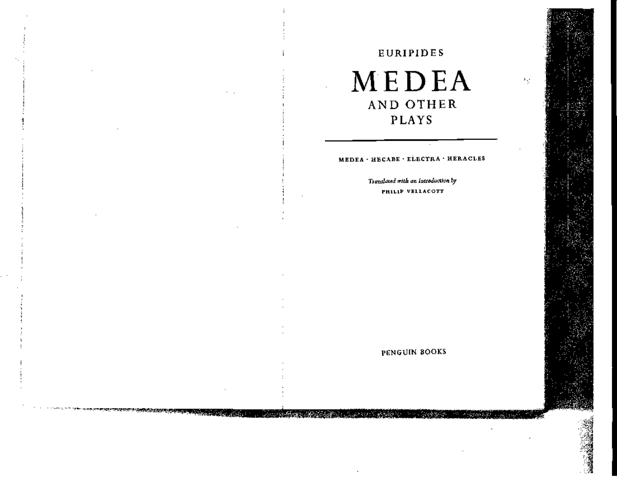 Medea- pdf - sssd - ". EURIPIDES MEDEA AND OTHER PLAYS MEDEA· HECABE • ELECTRA· HERACLES - Studocu