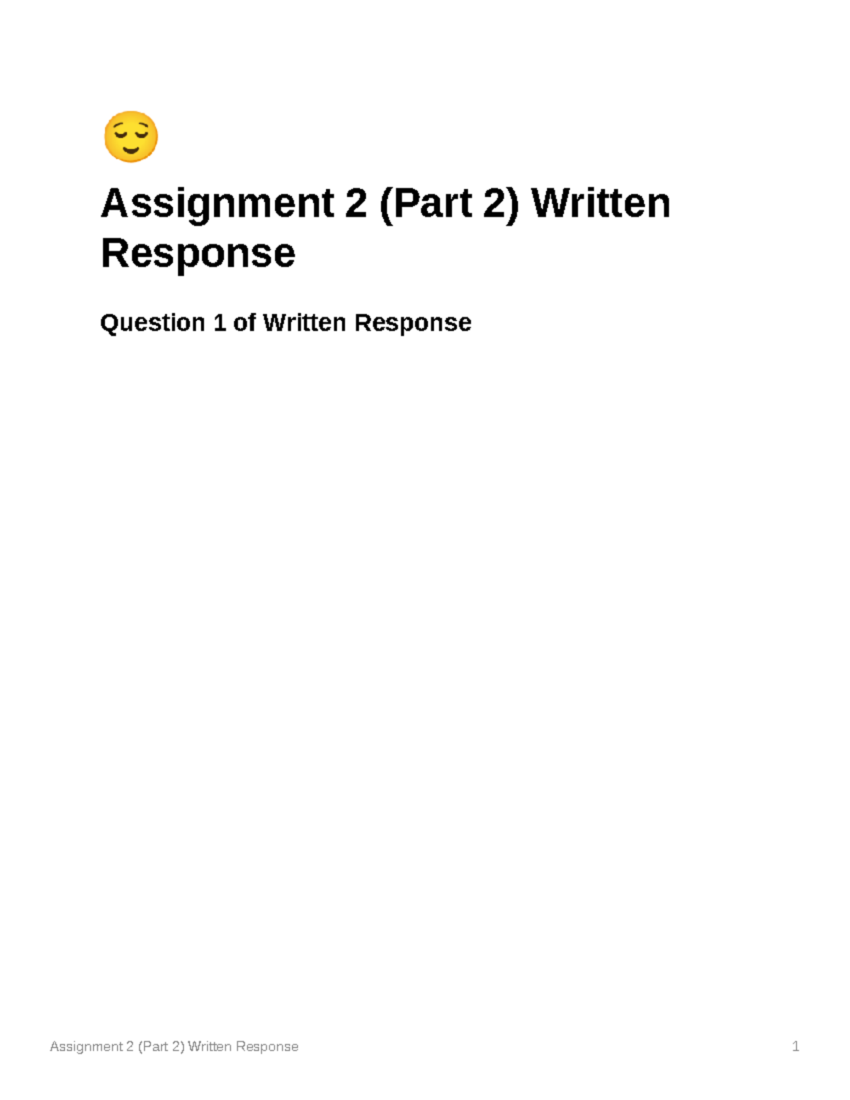 516af74d-3cb3-4331-b912-1895234 c206f Assignment 2 (Part 2) Written Response - Assignment 2 ...