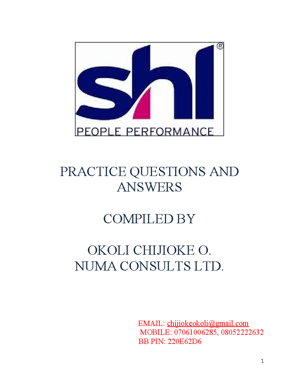 76284431 SHL Practice Q and A - PRACTICE QUESTIONS AND ANSWERS COMPILED ...