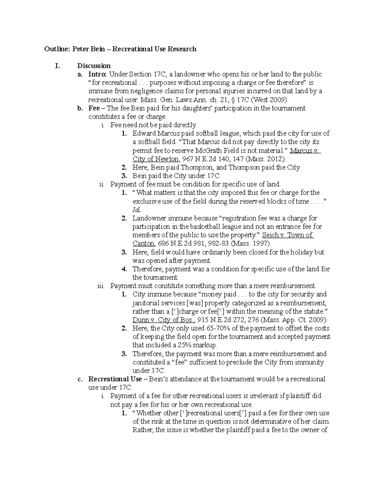 Outline assignment - A+ #2 - Outline: Peter Bein – Recreational Use ...