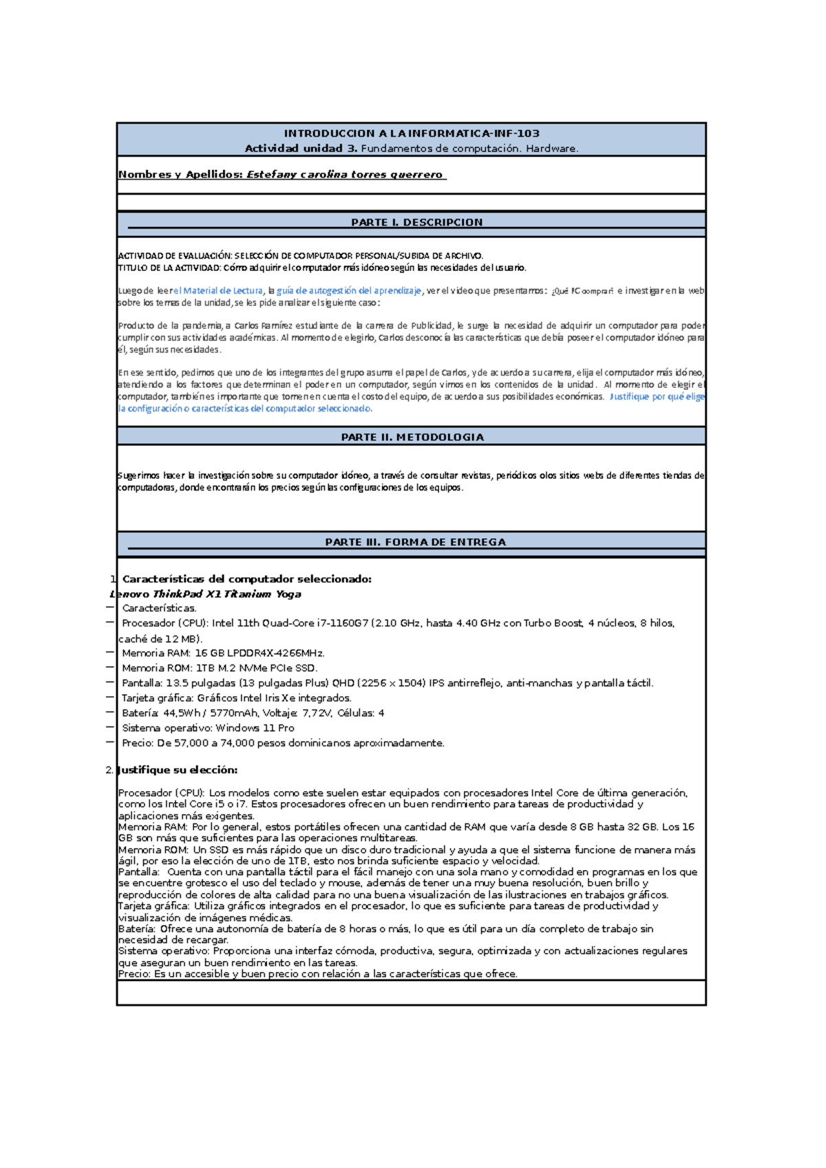 Copia de Práctica de informática - INTRODUCCION A LA INFORMATICA-INF ...
