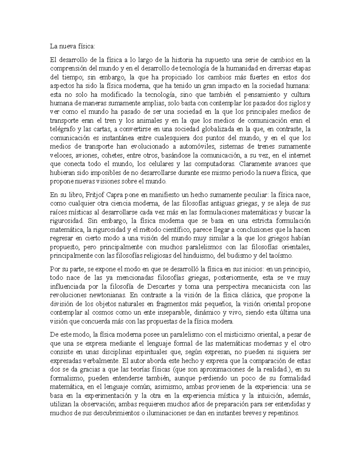 Tarea Capra - La nueva física: El desarrollo de la física a lo largo de ...