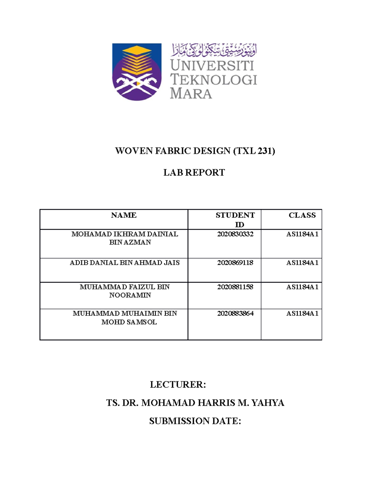 LAB 231 Woven Structure - WOVEN FABRIC DESIGN (TXL 231) LAB REPORT NAME ...