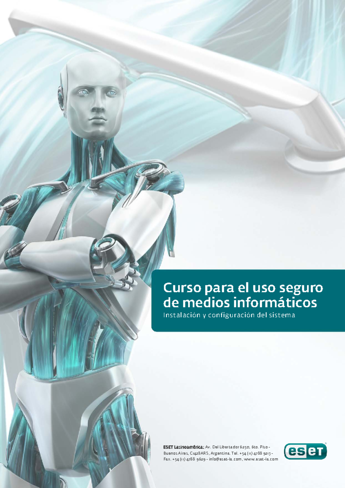 03 Instalaci n y configuraci n del sistema T2 - ESET Latinoamérica: Av. Del Libertador 6250, 6to ...