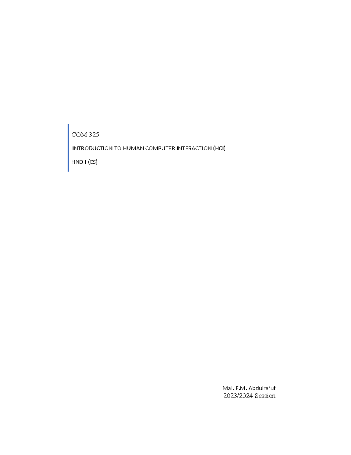 HCI COM 325 - This note (HCI) covers the fundamental principles and ...