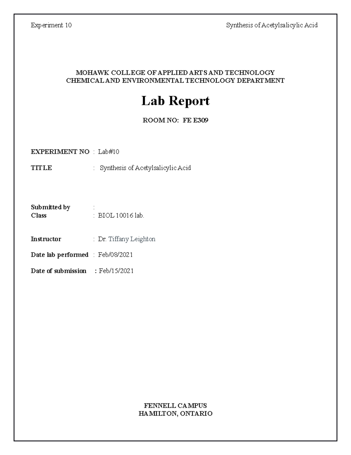 Lab#10 Report Biotech 10016 - MOHAWK COLLEGE OF APPLIED ARTS AND ...