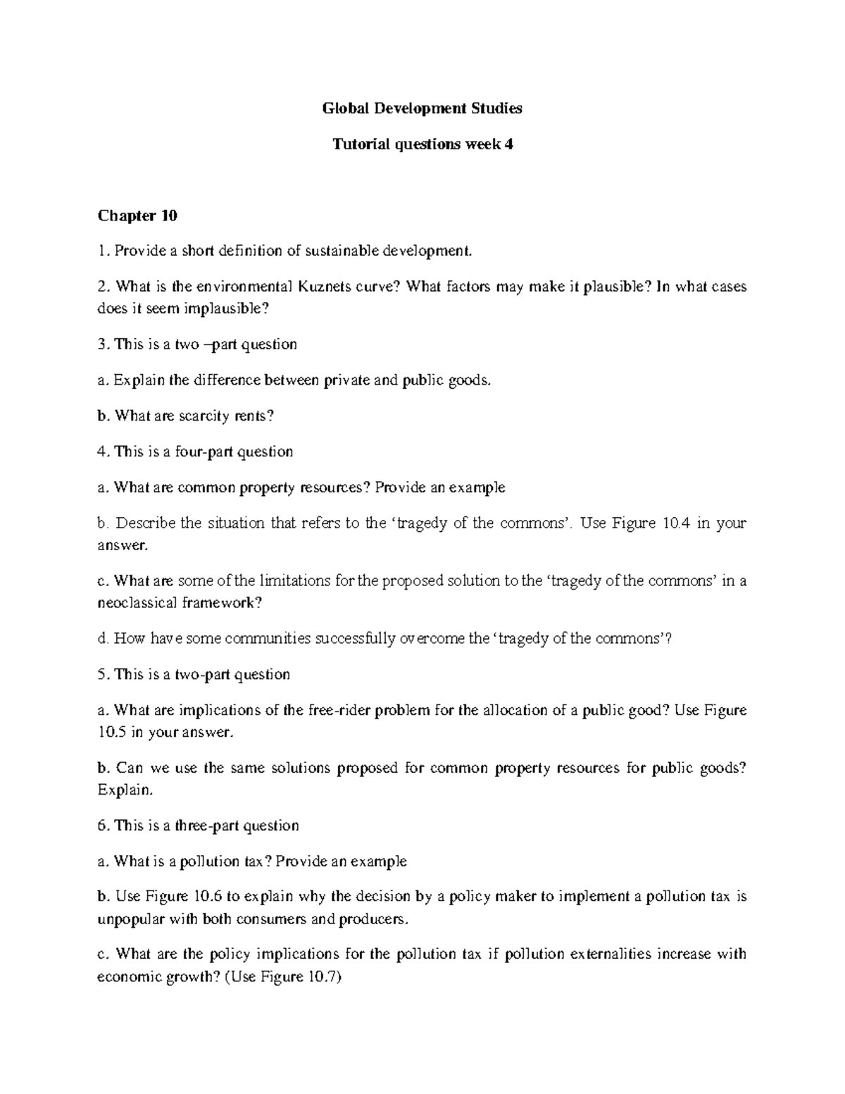 Tutorial questions week 4 - Global Development Studies Tutorial questions week 4 Chapter 10 ...