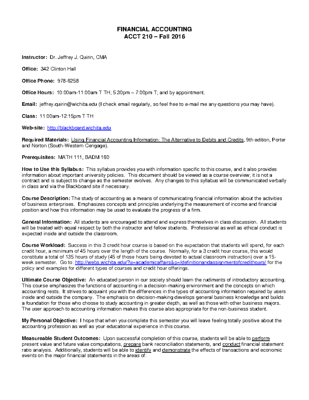 ACCT210 Syllabus - FINANCIAL ACCOUNTING ACCT 210 – Fall 2016 Instructor ...