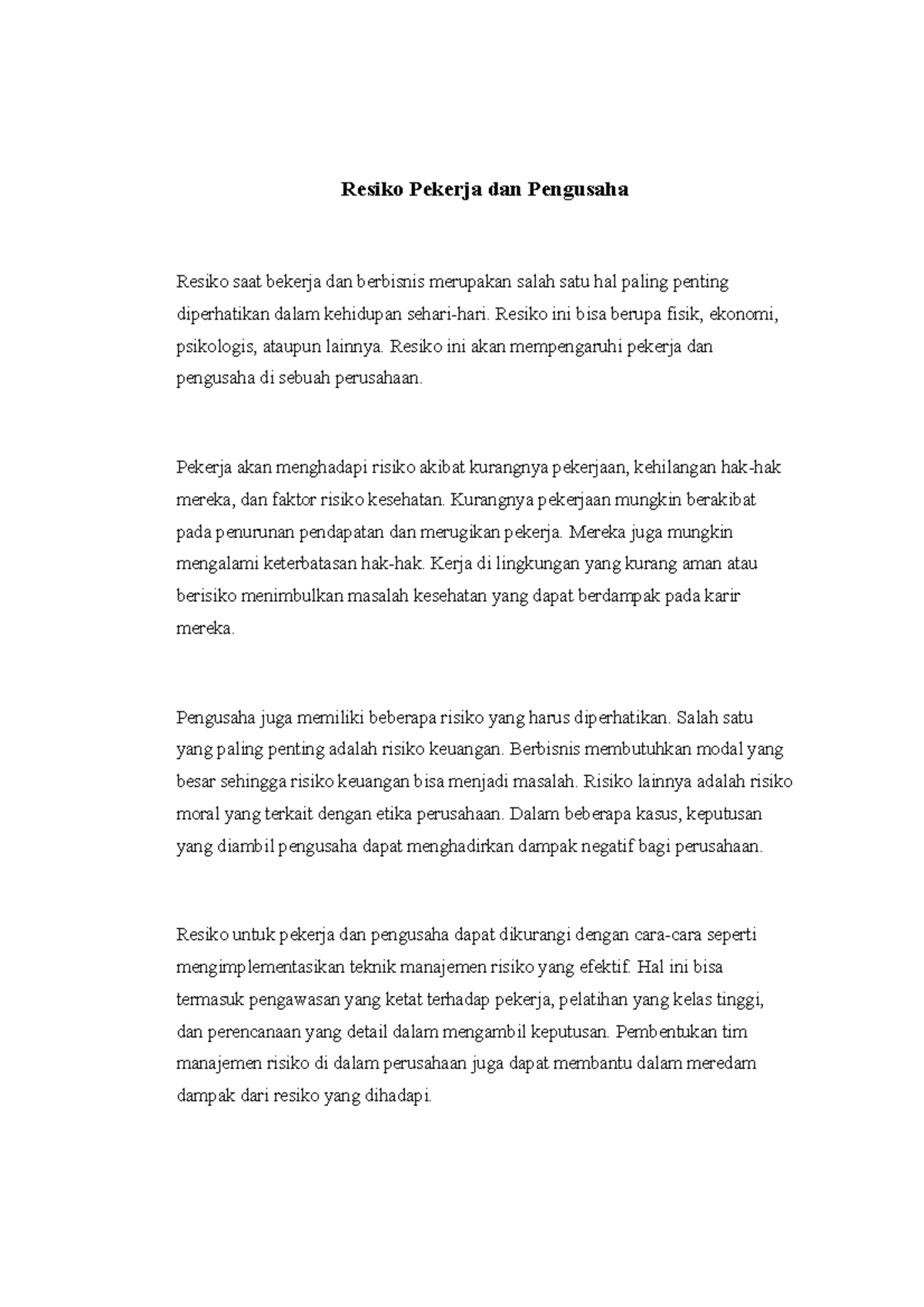 Resiko Pekerja dan Pengusaha - Resiko Pekerja dan Pengusaha Resiko saat ...