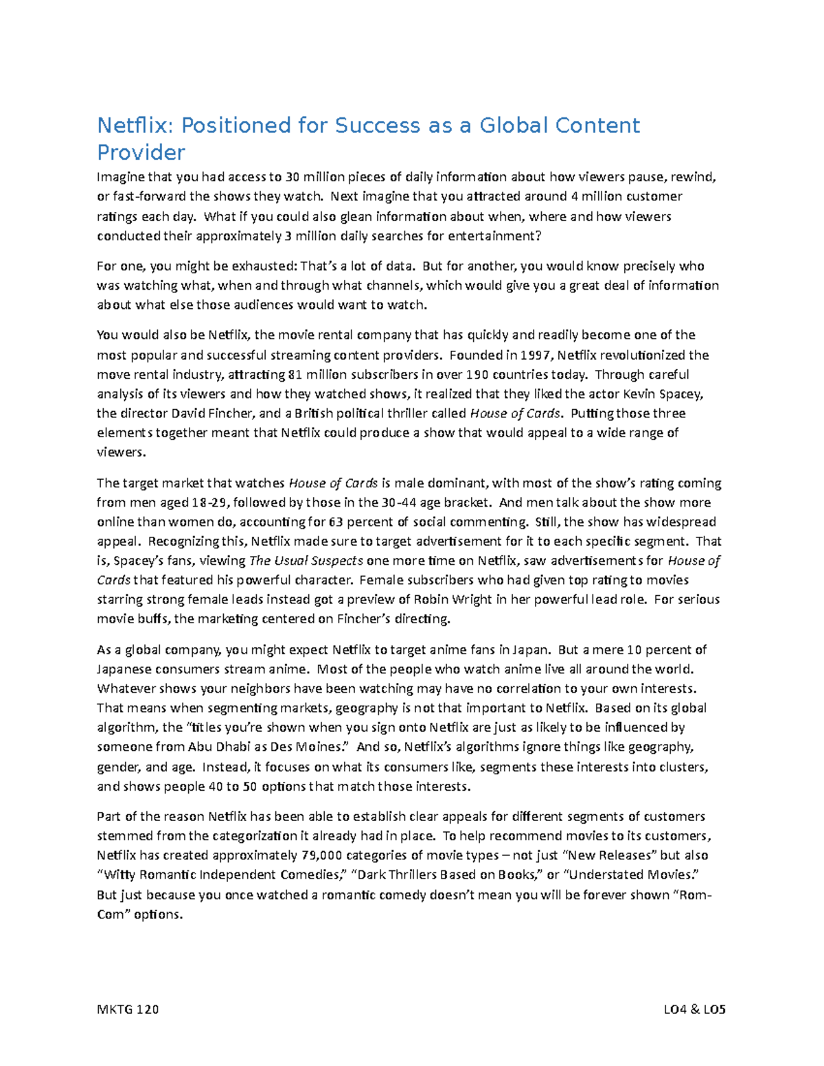 W2021 LO4 LO5 Netflix Case Study - Netflix: Positioned for Success as a ...