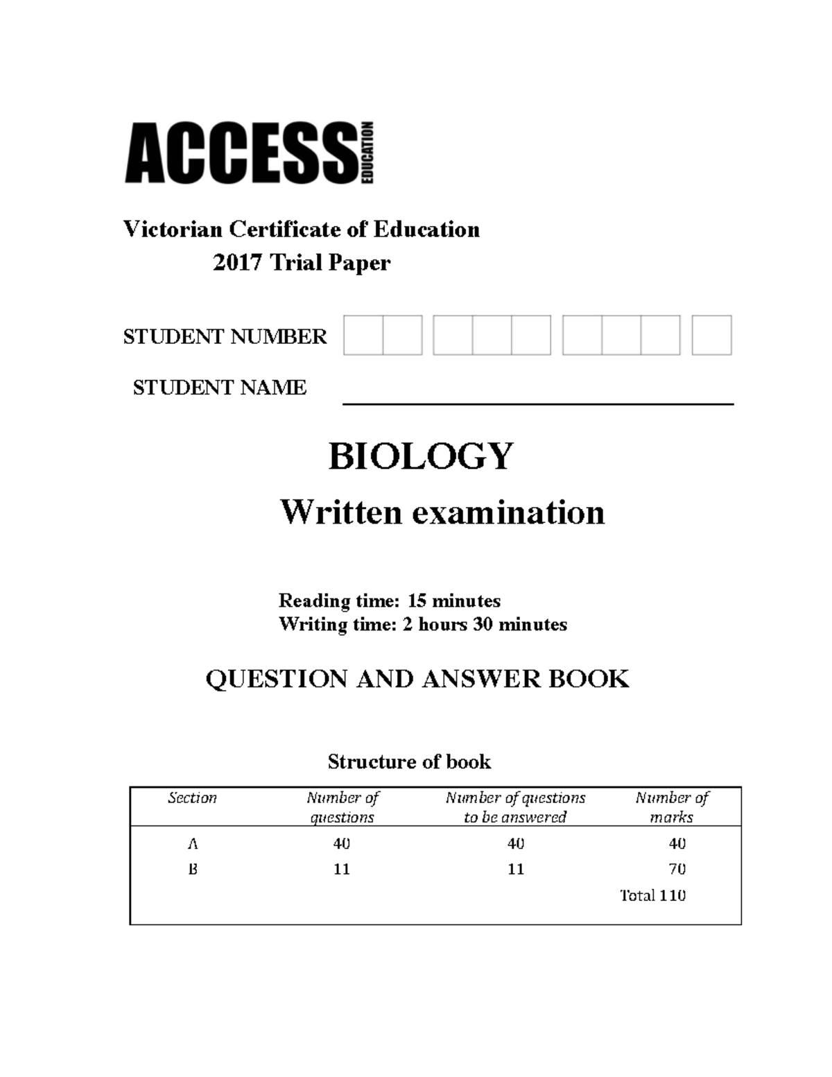 2017-access - BIO EXAM - Section Number of questions Number of ...