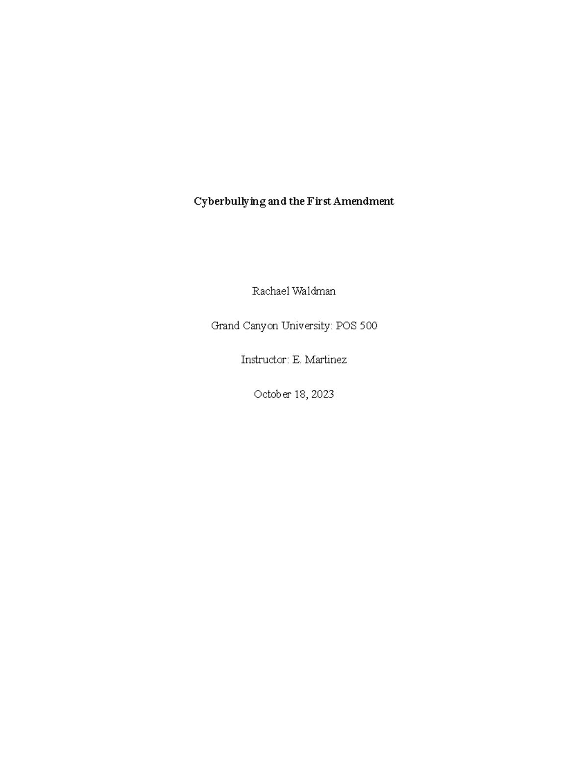 Cyberbullying and the First Amendment - Martinez October 18, 2023 ...