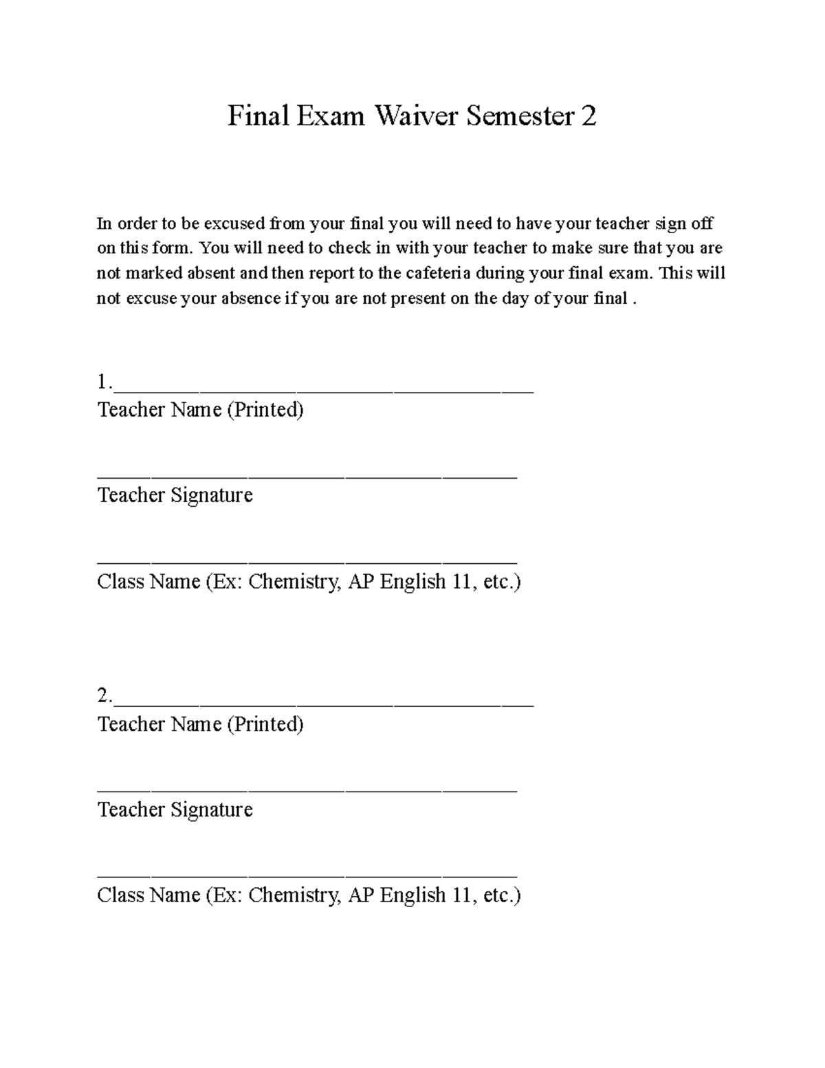 Final Exam Waiver Semester 2 - You will need to check in with your ...