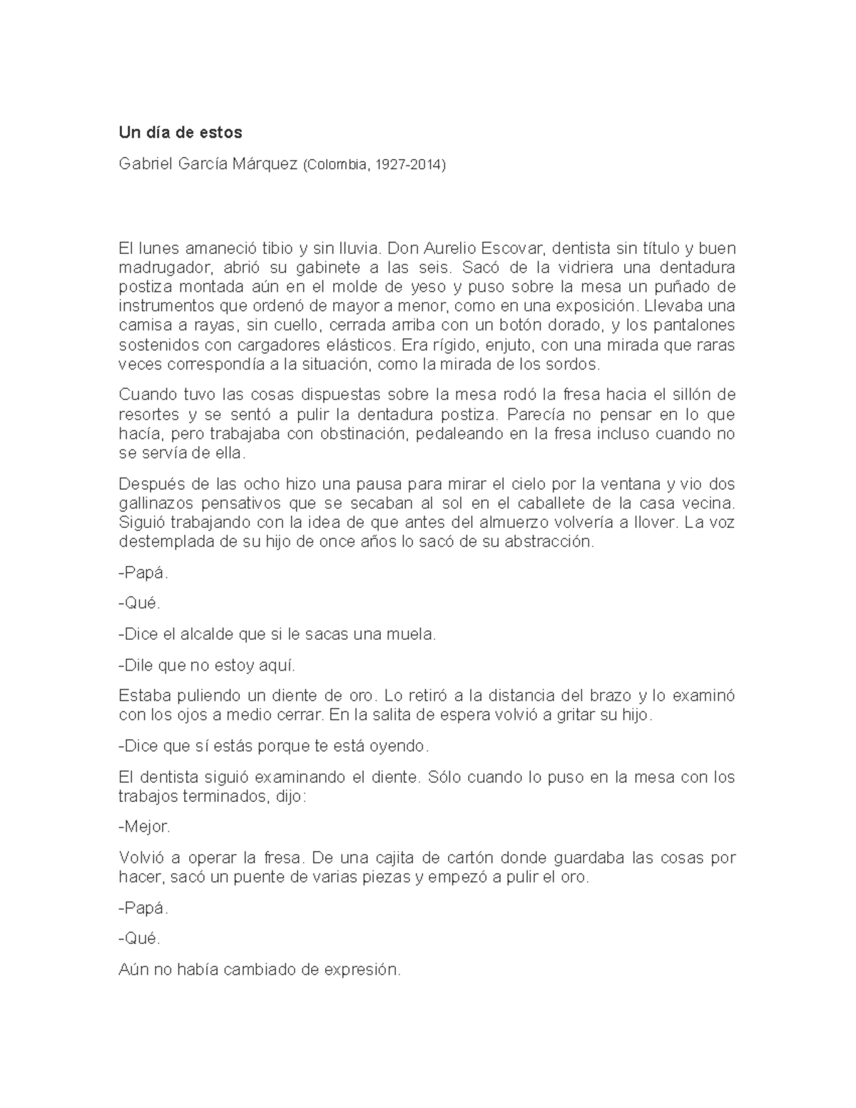 Tercer bloque de cuentos asignados, Lengua 1, 24 - Un día de estos ...