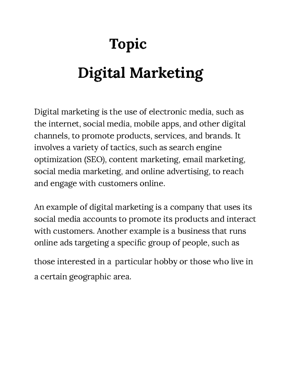 Digital Marketing - Topic Digital Marketing Digital marketing is the ...
