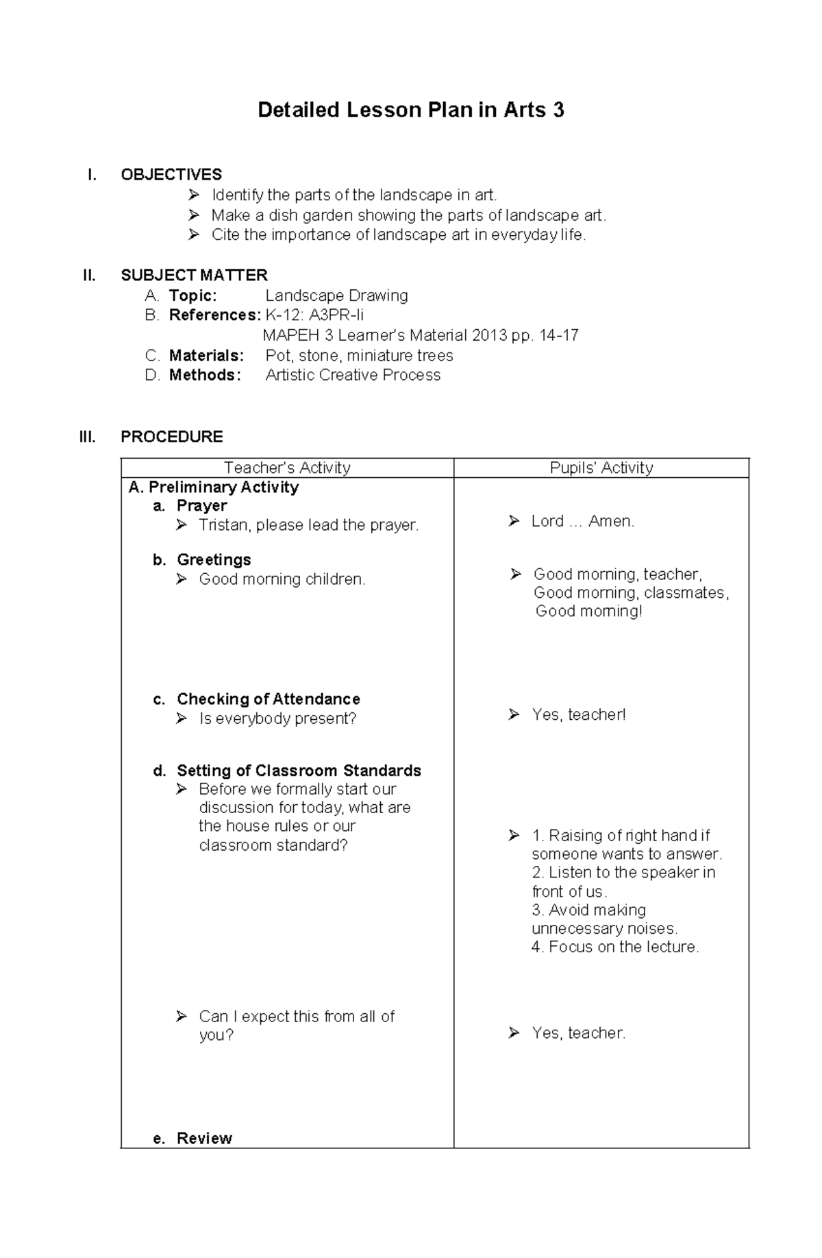 Detailed Lesson Plan in Arts 3R - OBJECTIVES Identify the parts of the ...