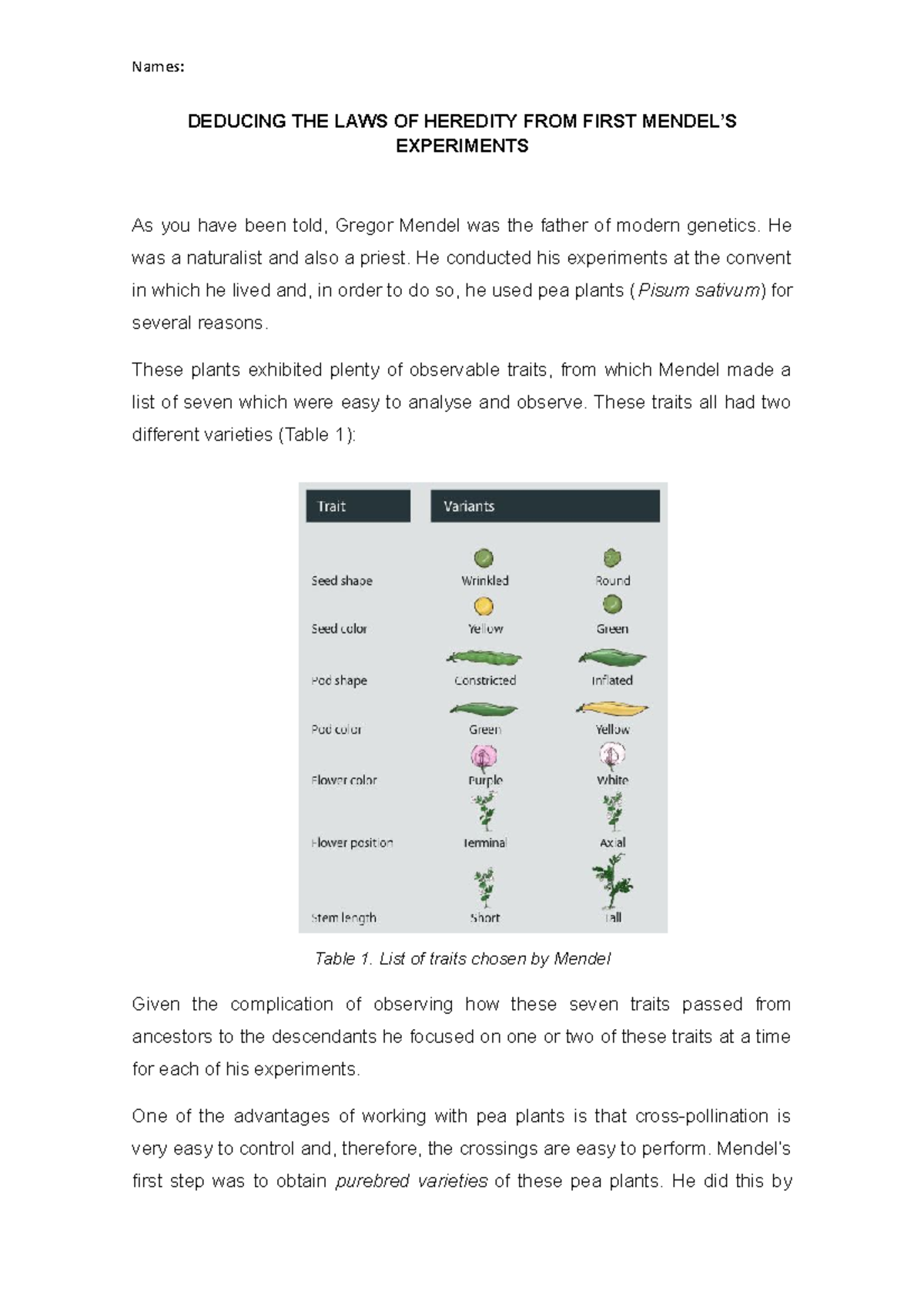 Mendels experiments - Apunts 1 - DEDUCING THE LAWS OF HEREDITY FROM ...
