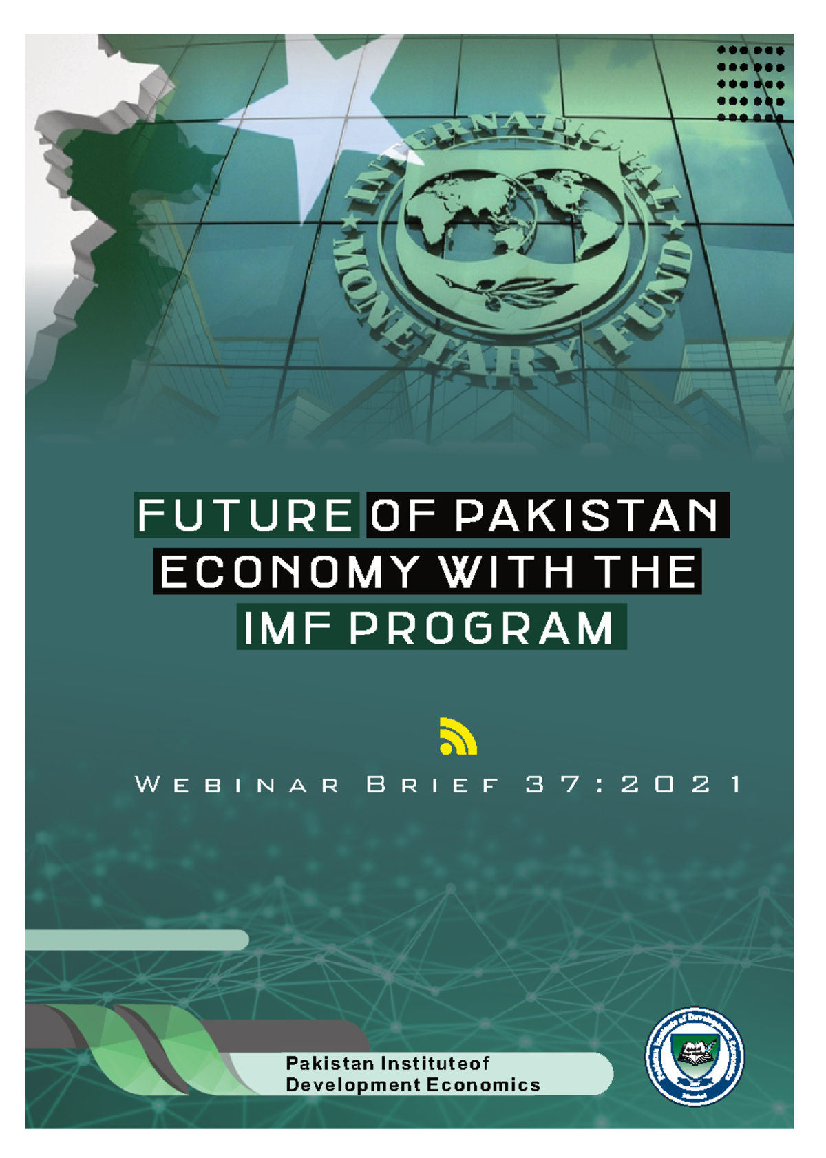 Future of Pakistan Economy with the IMF Program - Future of Pakistan ...