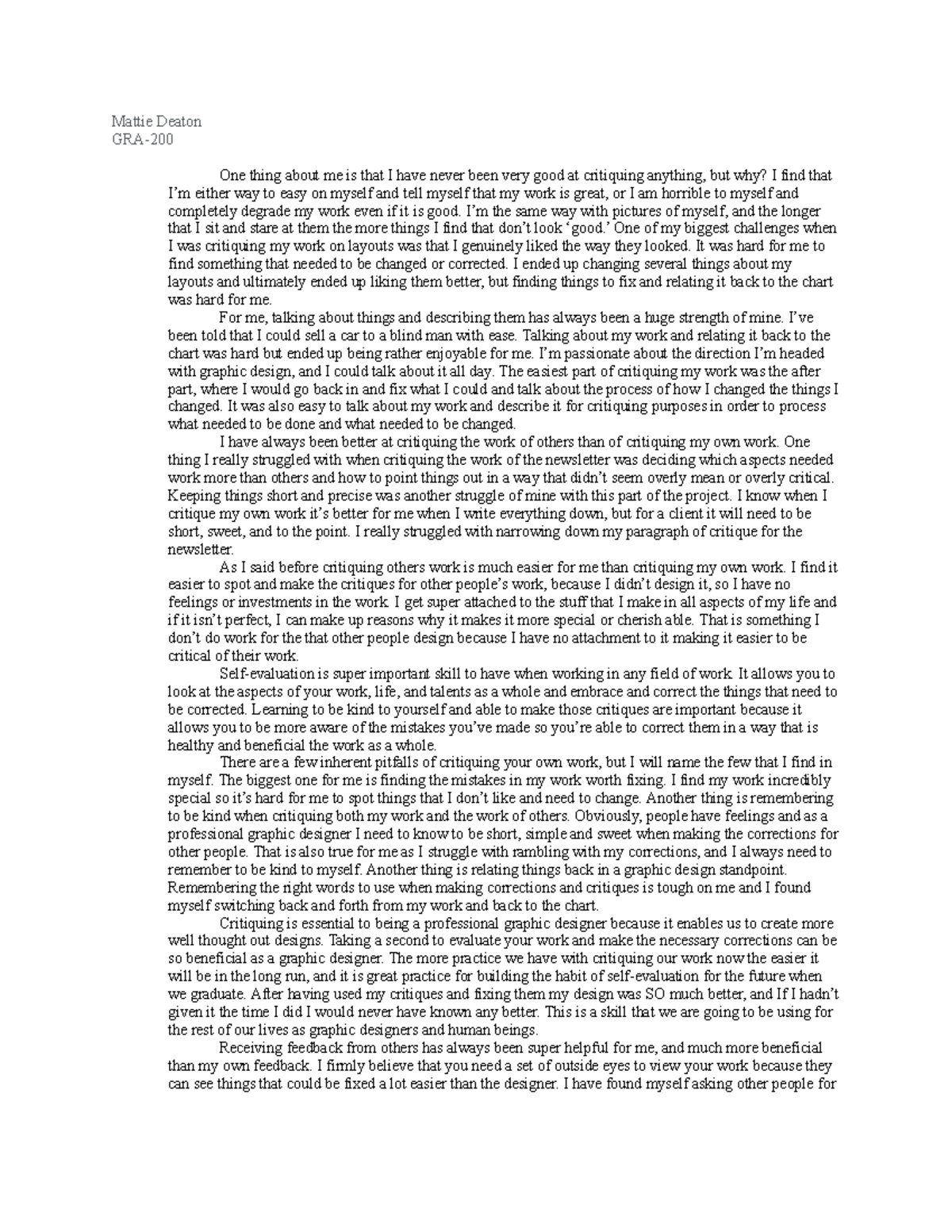 Critique Journal Project Mattie Deaton Gra One Thing About Me Is That I Have Never Been 