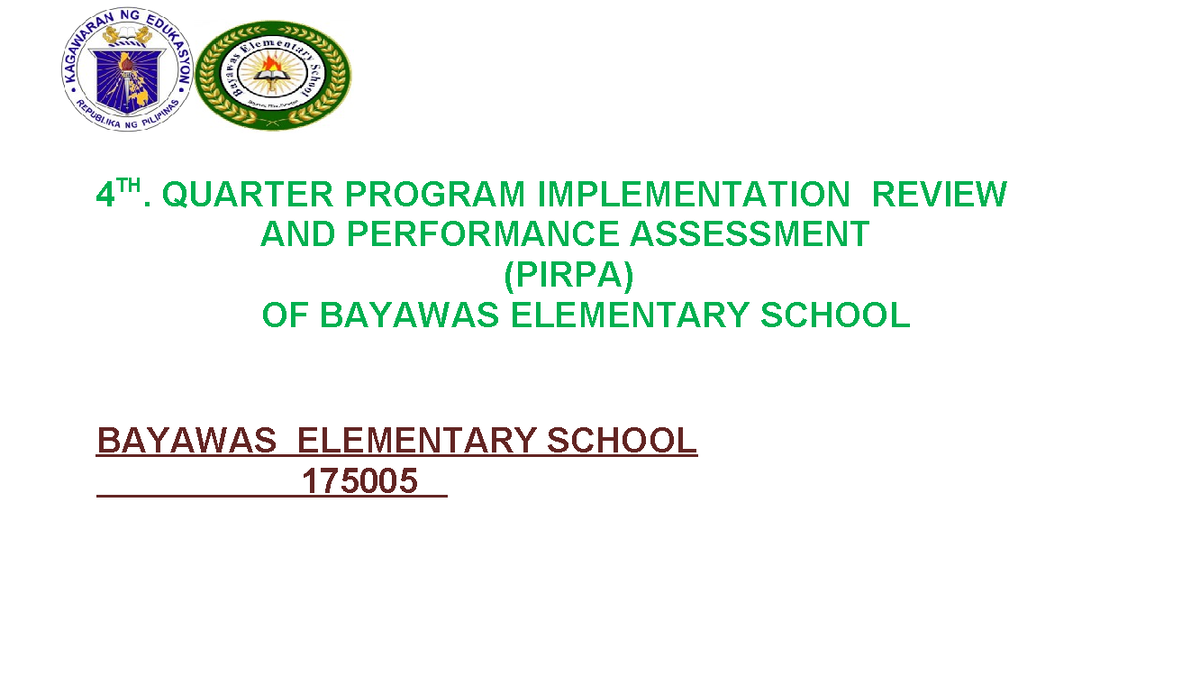 114380- Bayawas ES-A-Committed-Output - 4 TH . QUARTER PROGRAM ...