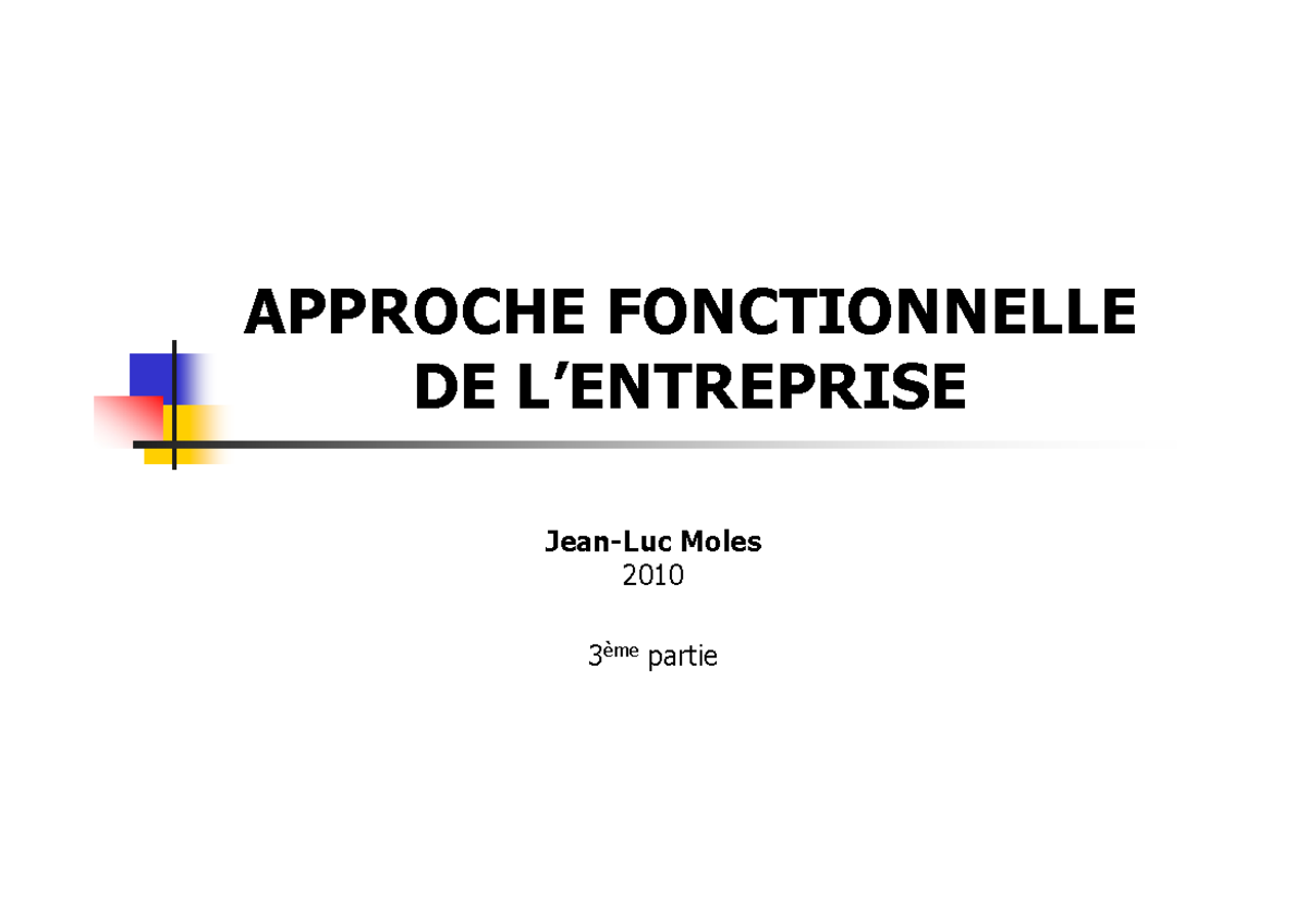 4 - Approche fonctionnelle de l'entreprise 3 [Mode de compatibilit Ã ...
