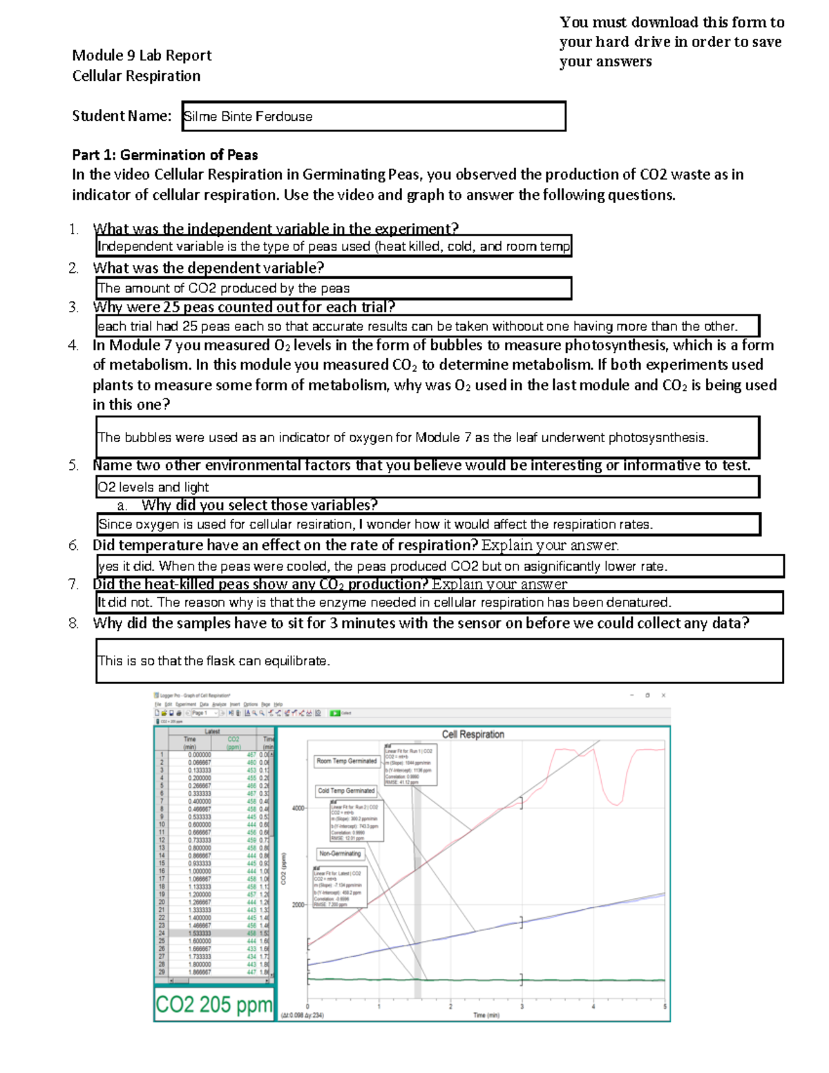 Module 8 Lab Report - answers - Module 9 Lab Report Cellular Respiration Student Name: Part 1 ...