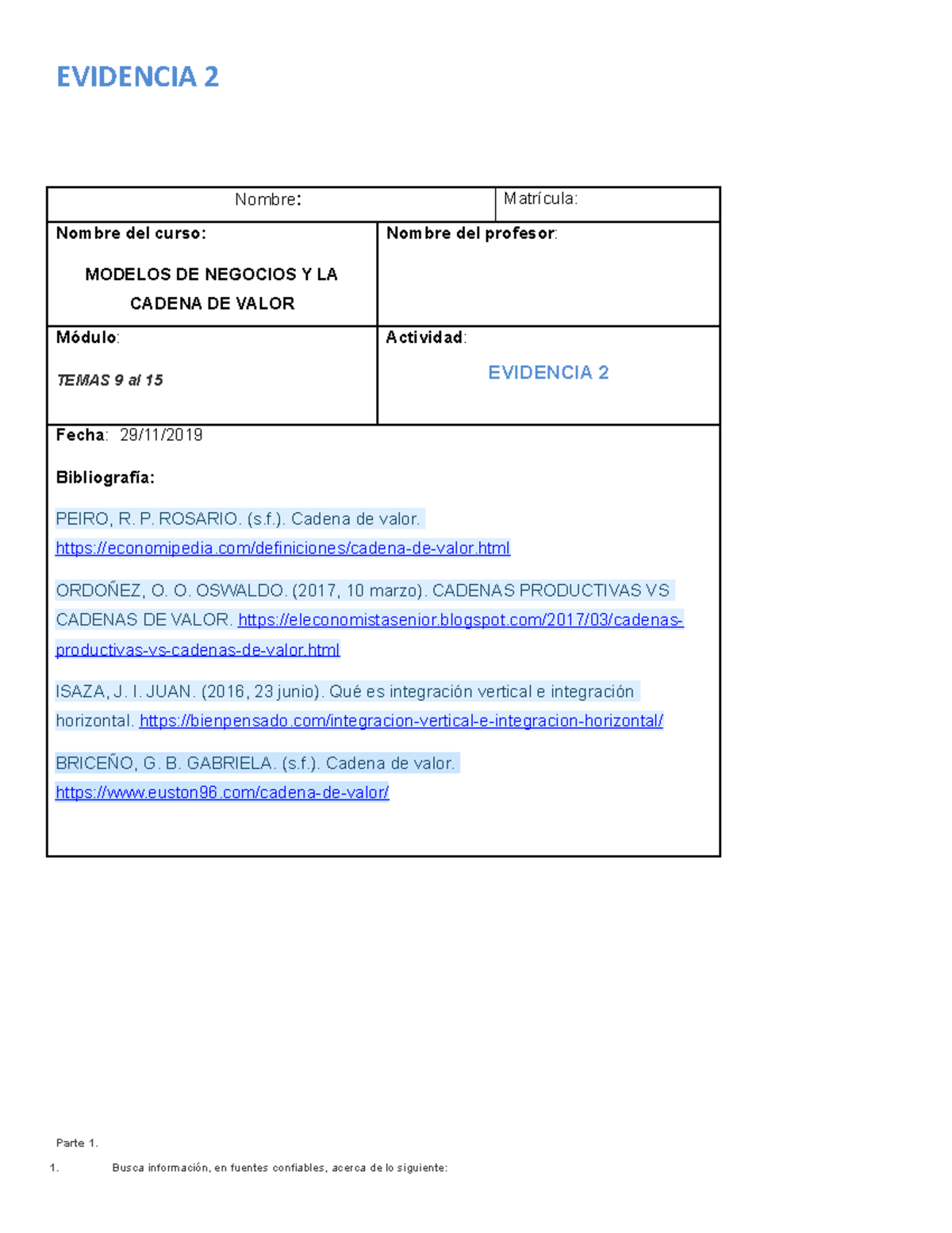 Evidencia 2 - Psicologia Positiva - EVIDENCIA 2 Nombre: Matrícula: Nombre del curso: MODELOS DE ...
