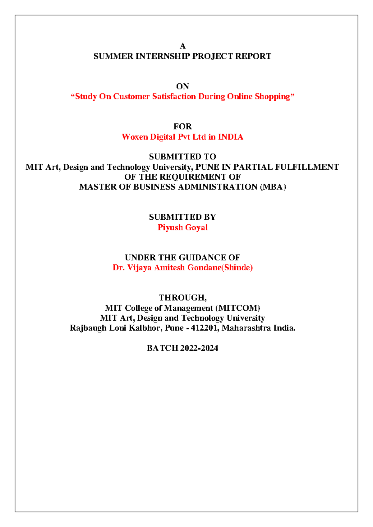 SIP- Piyush Goyal - A SUMMER INTERNSHIP PROJECT REPORT ON “Study On Customer Satisfaction During ...