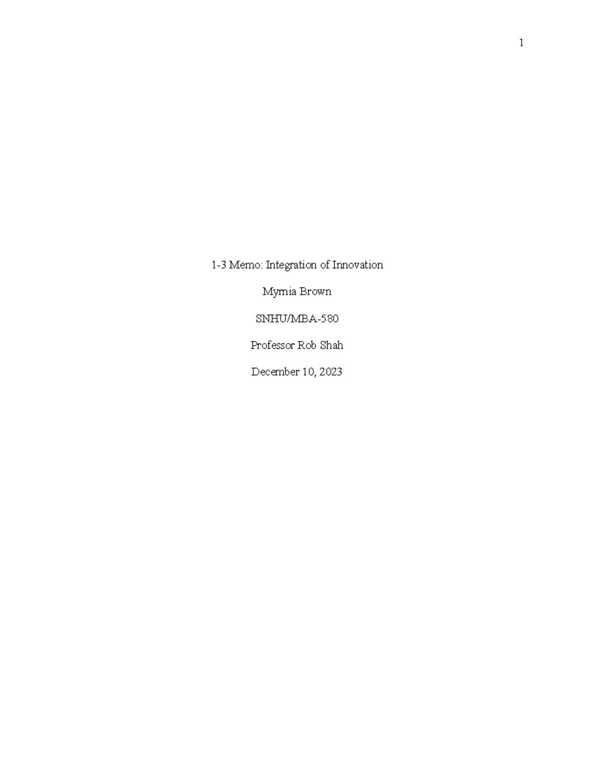 1 3 Memo Integration of Innovation - 1-3 Memo: Integration of ...