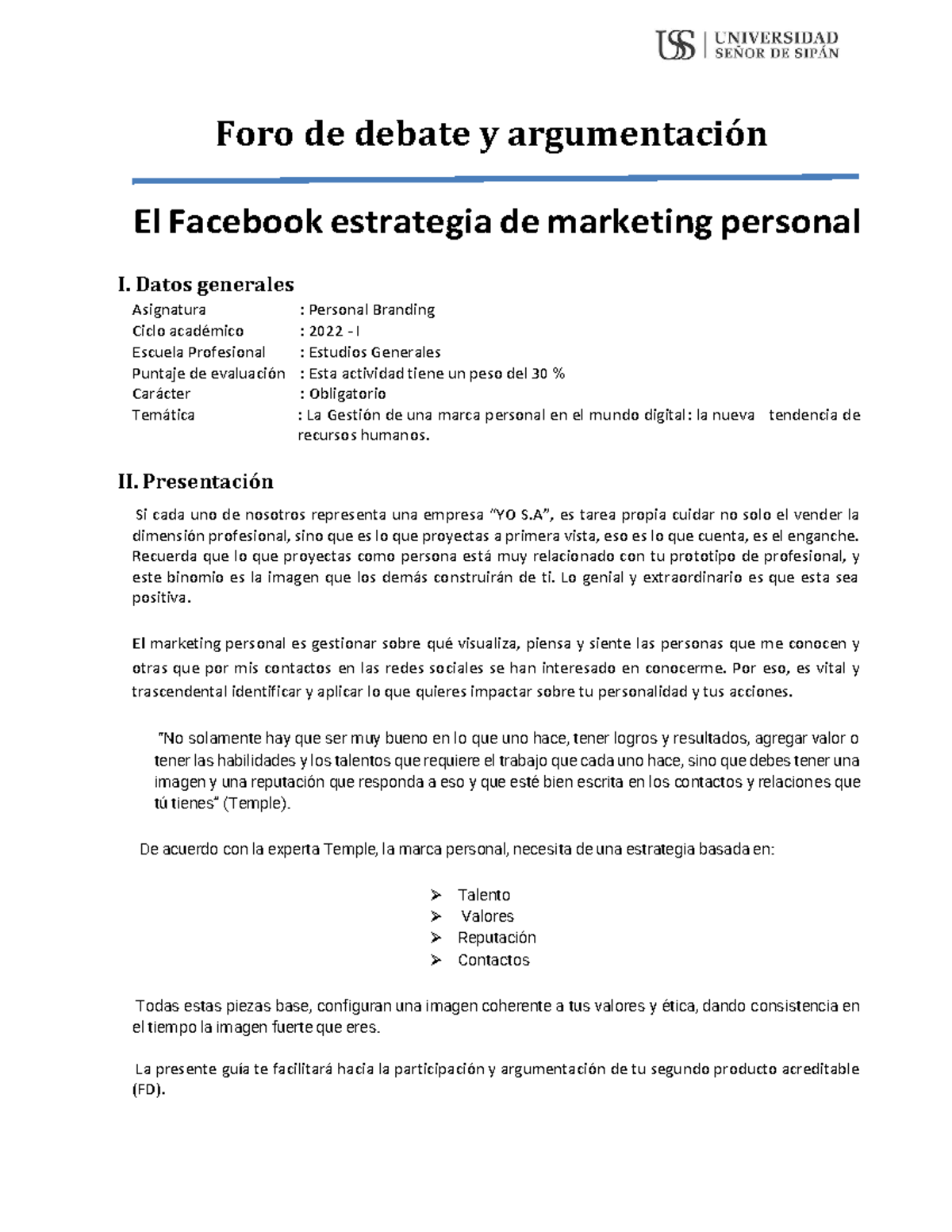GUIA DE FORO Debate Y Argumentacion - Foro de debate y argumentación El ...
