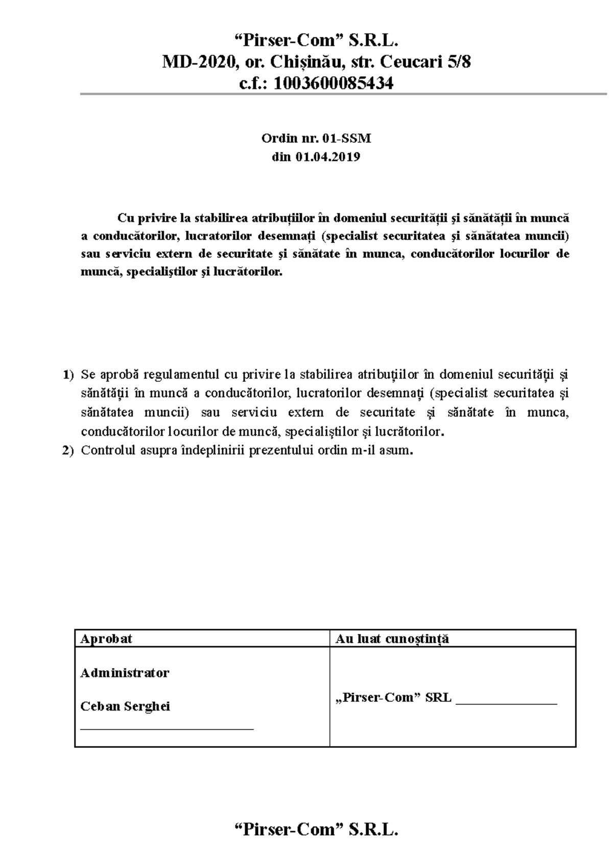 Regulament cu privire la stabilirea atributiilor in domeniul SSM ...