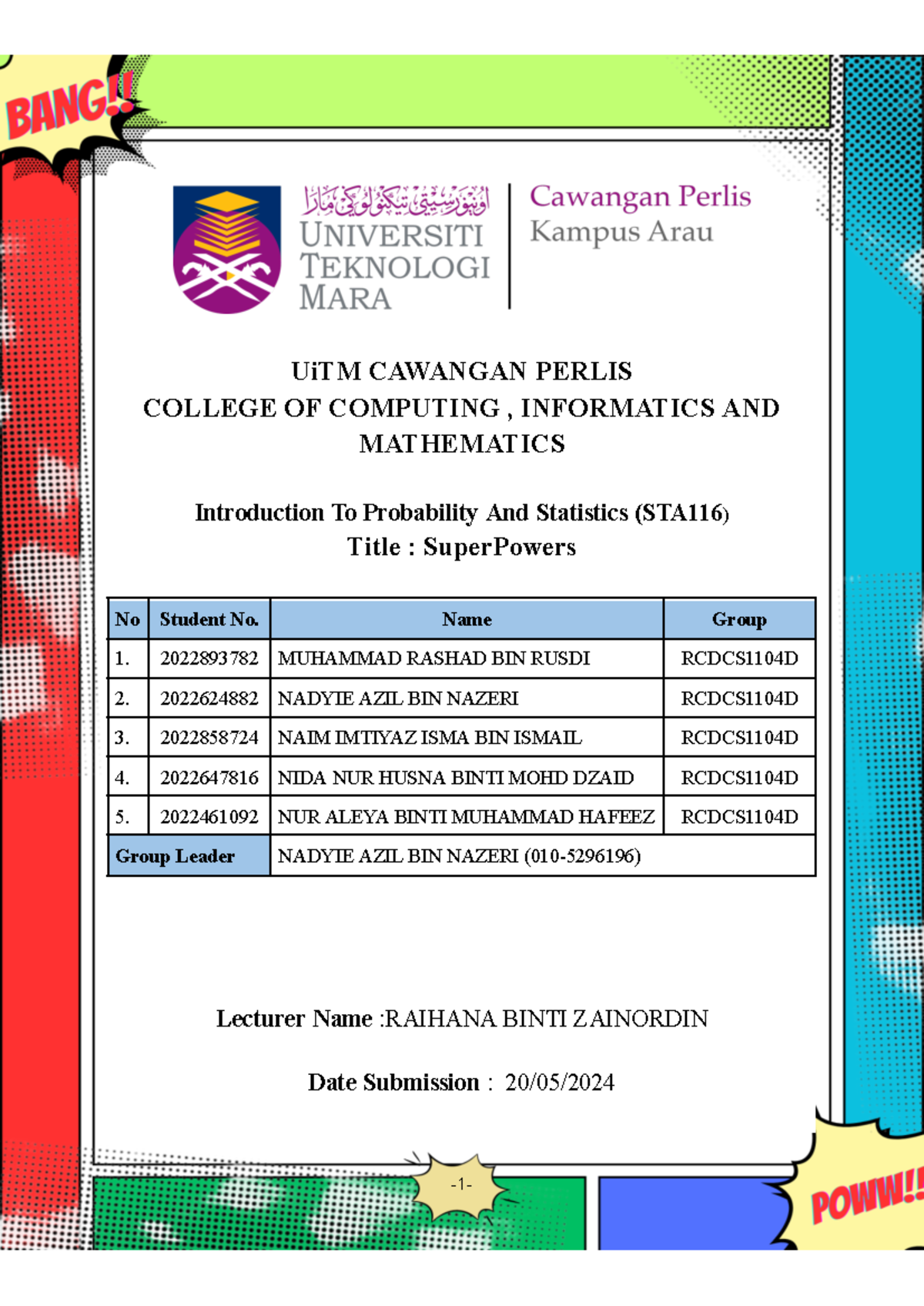 GP STA116 - UiTM CAWANGAN PERLIS COLLEGE OF COMPUTING , INFORMATICS AND MATHEMATICS Introduction ...