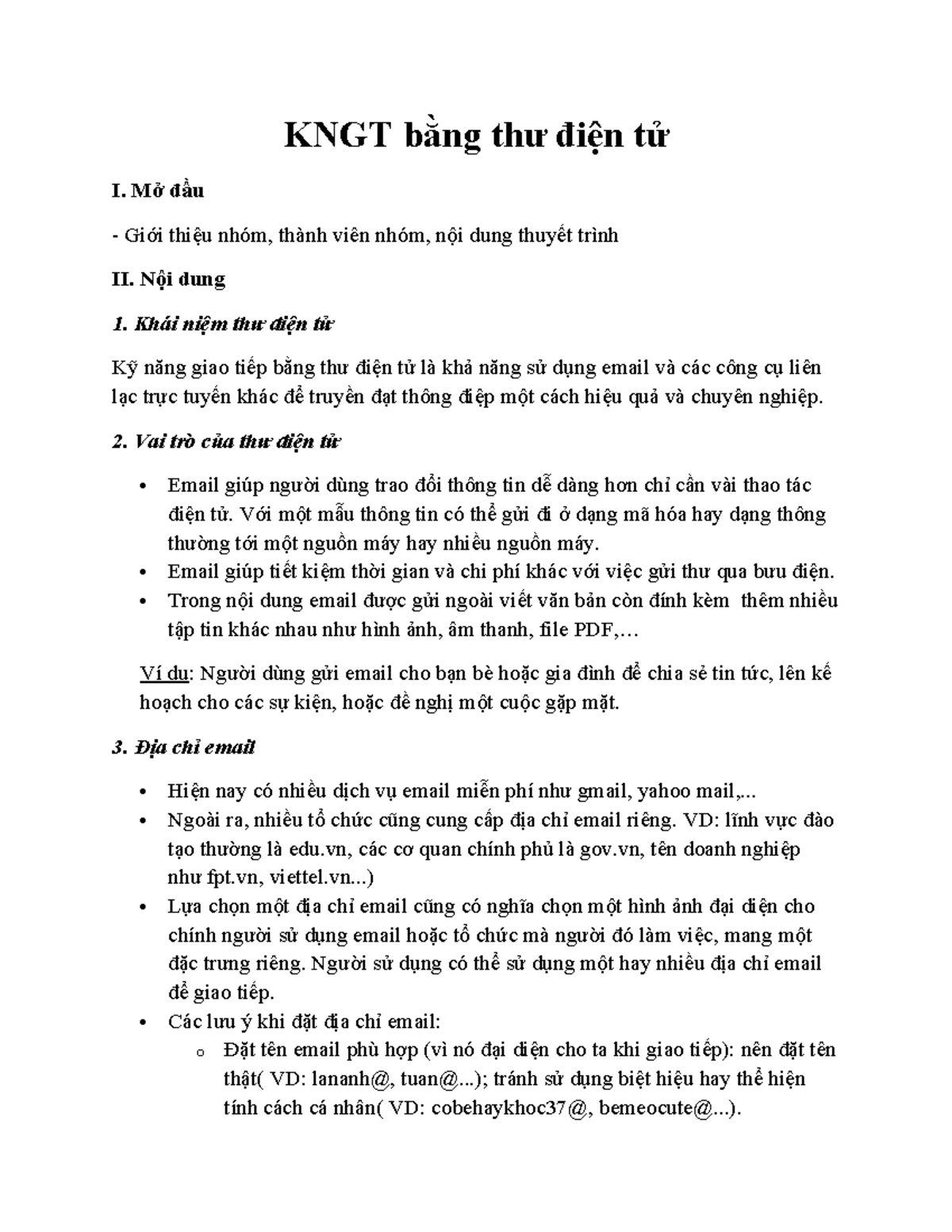 De cuong KNGT Nhom 6 - Nothing - KNGT bằng thư điện tử I. Mở đầu - Giới ...