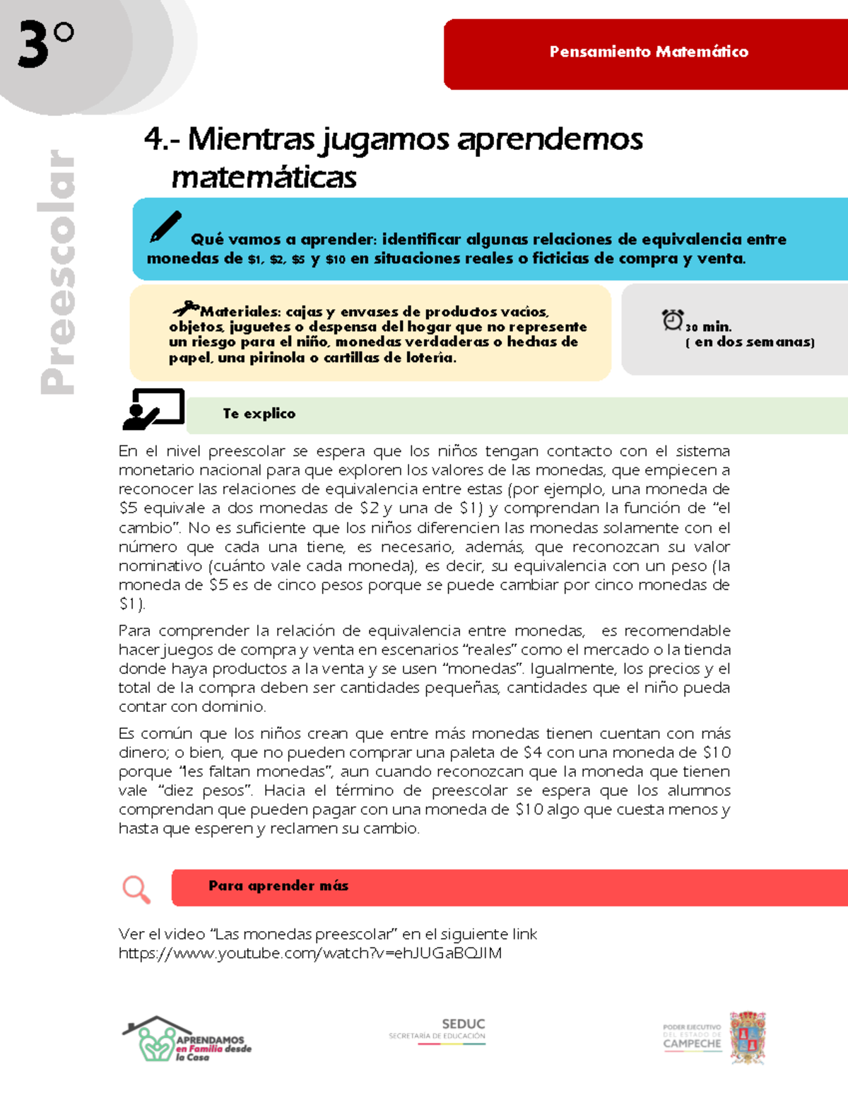 Valor de las monedas - 3 ° Preescolar 4. - Mientras jugamos aprendemos ...