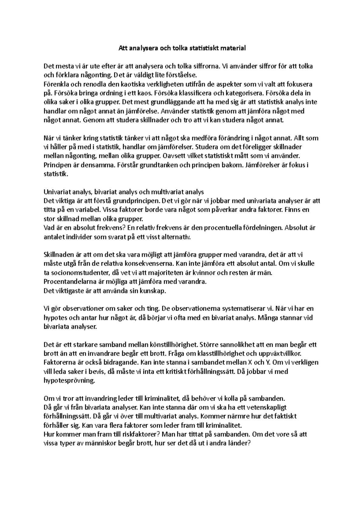 Att analysera och tolka statistiskt material - Vi använder sifror för ...