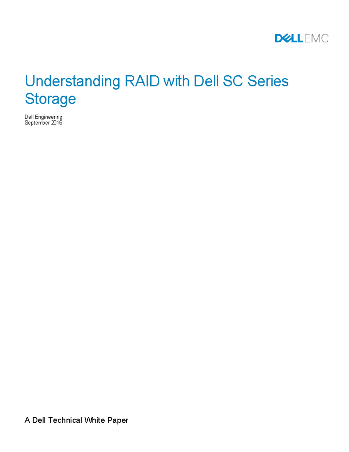 Common Dell Emc Raid Sc Series Storage 2014 Cd Ds A Dell Technical White Paper Understanding