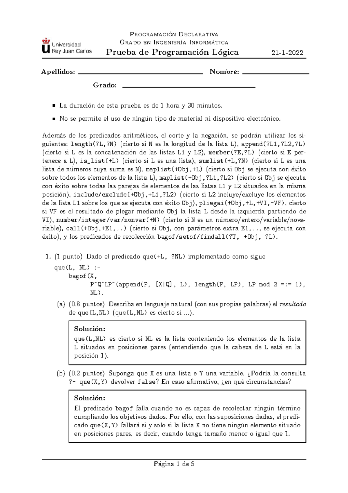 Prueba de Programacion logica 2022 - Programaci ́on Declarativa Grado ...