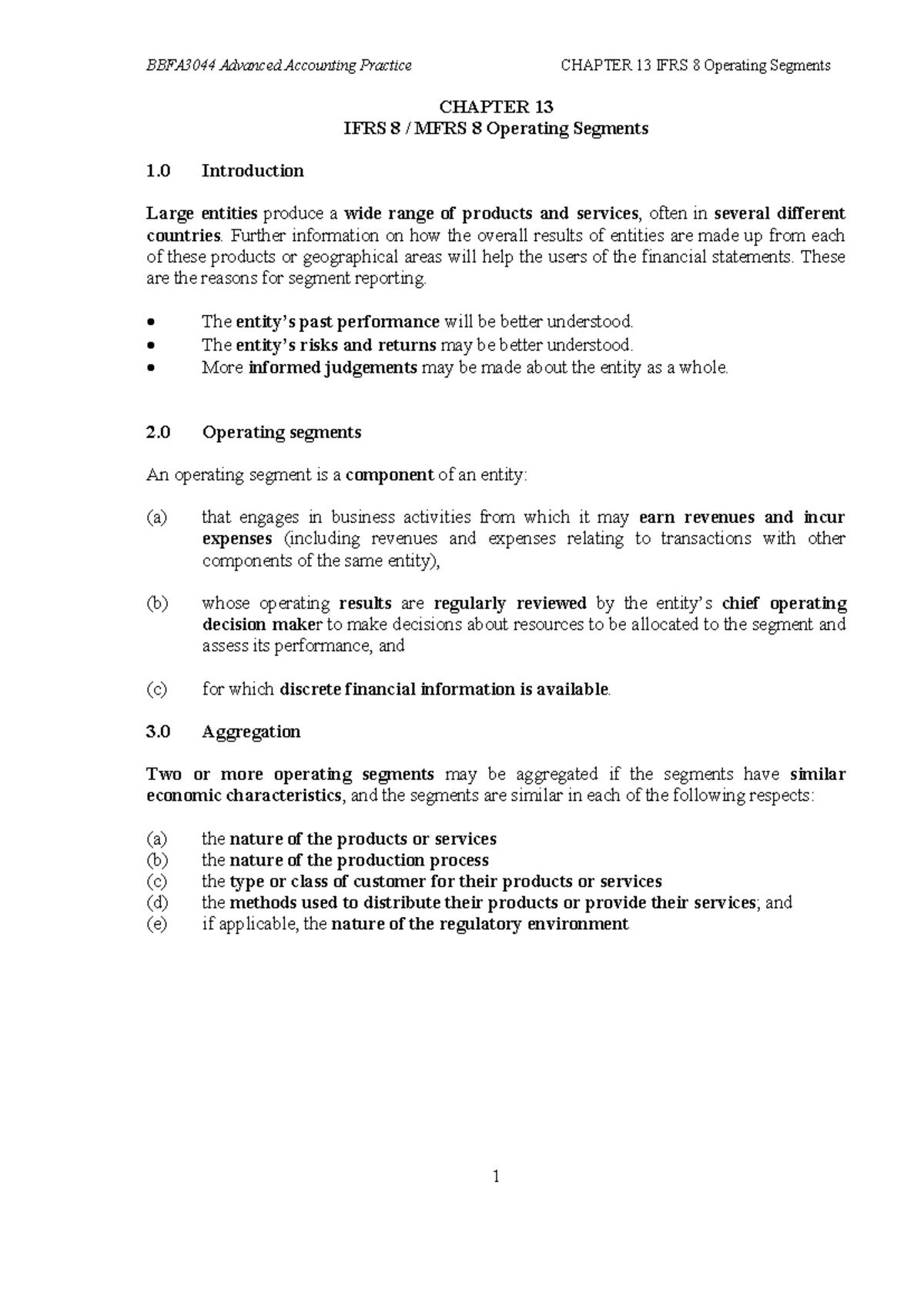 Chapter 13 IFRS 8 Operating segments - CHAPTER 13 IFRS 8 / MFRS 8 Operating Segments 1 ...