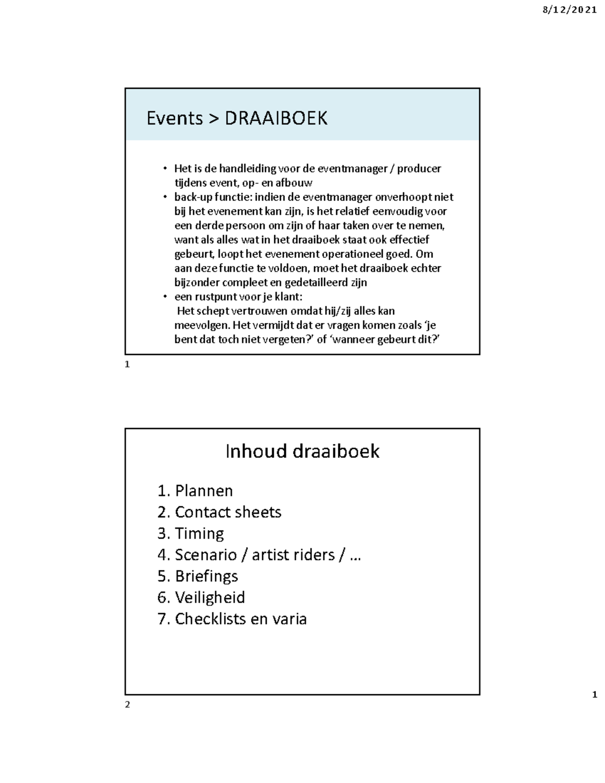 3.2 Draaiboek - slides - 1 Events > DRAAIBOEK • Het is de handleiding ...