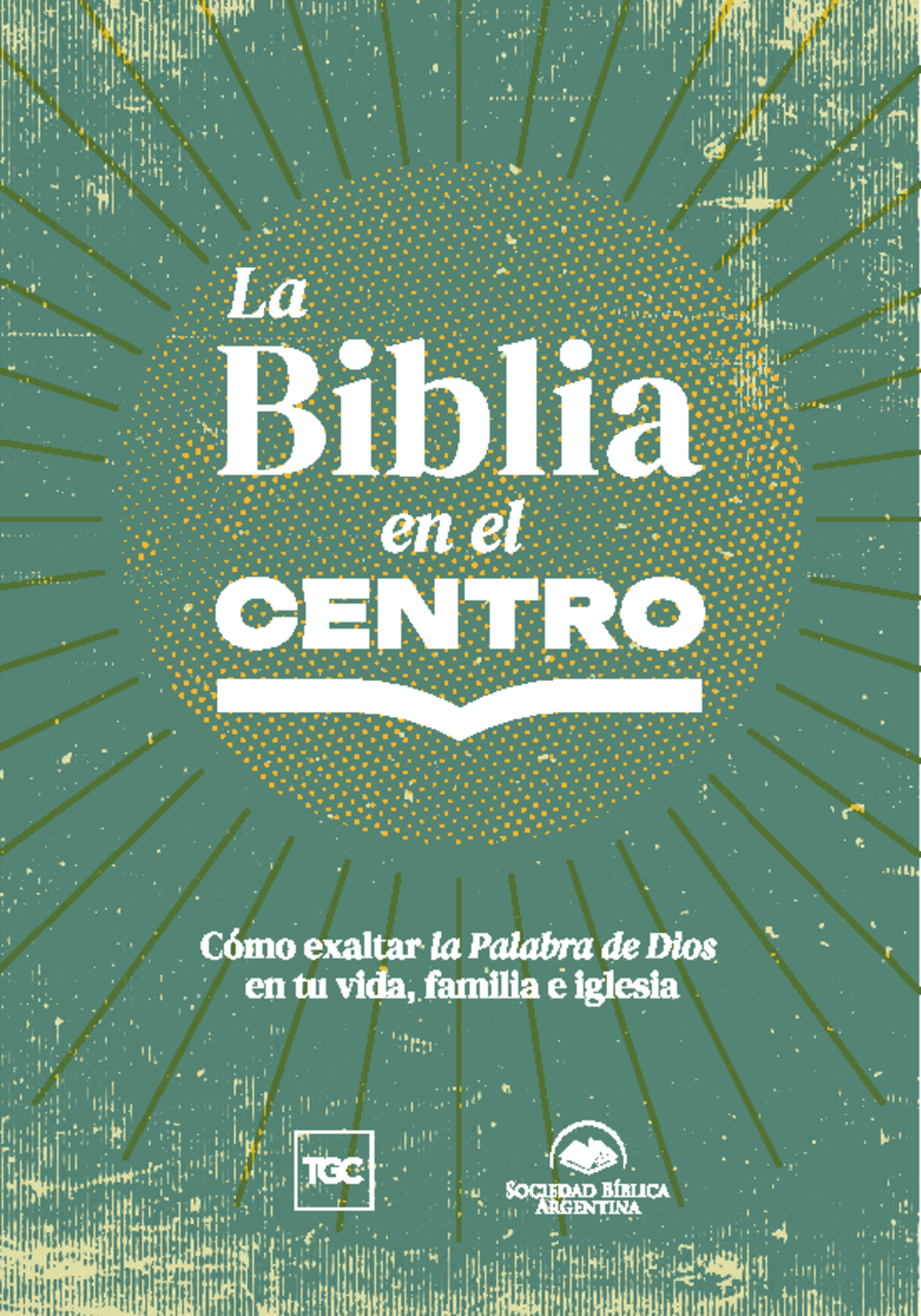 La Biblia en el centro - Diseño de portada e interior (Sociedad Bíblica ...