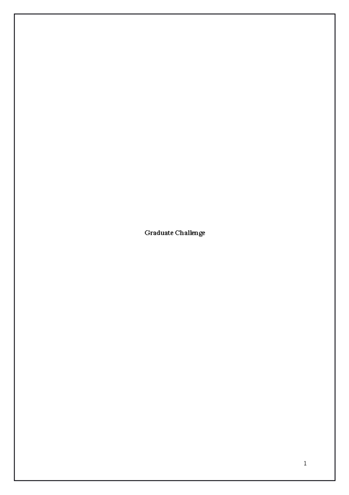 Graduate Challenge - Graduate Challenge According to Cagle et al ...