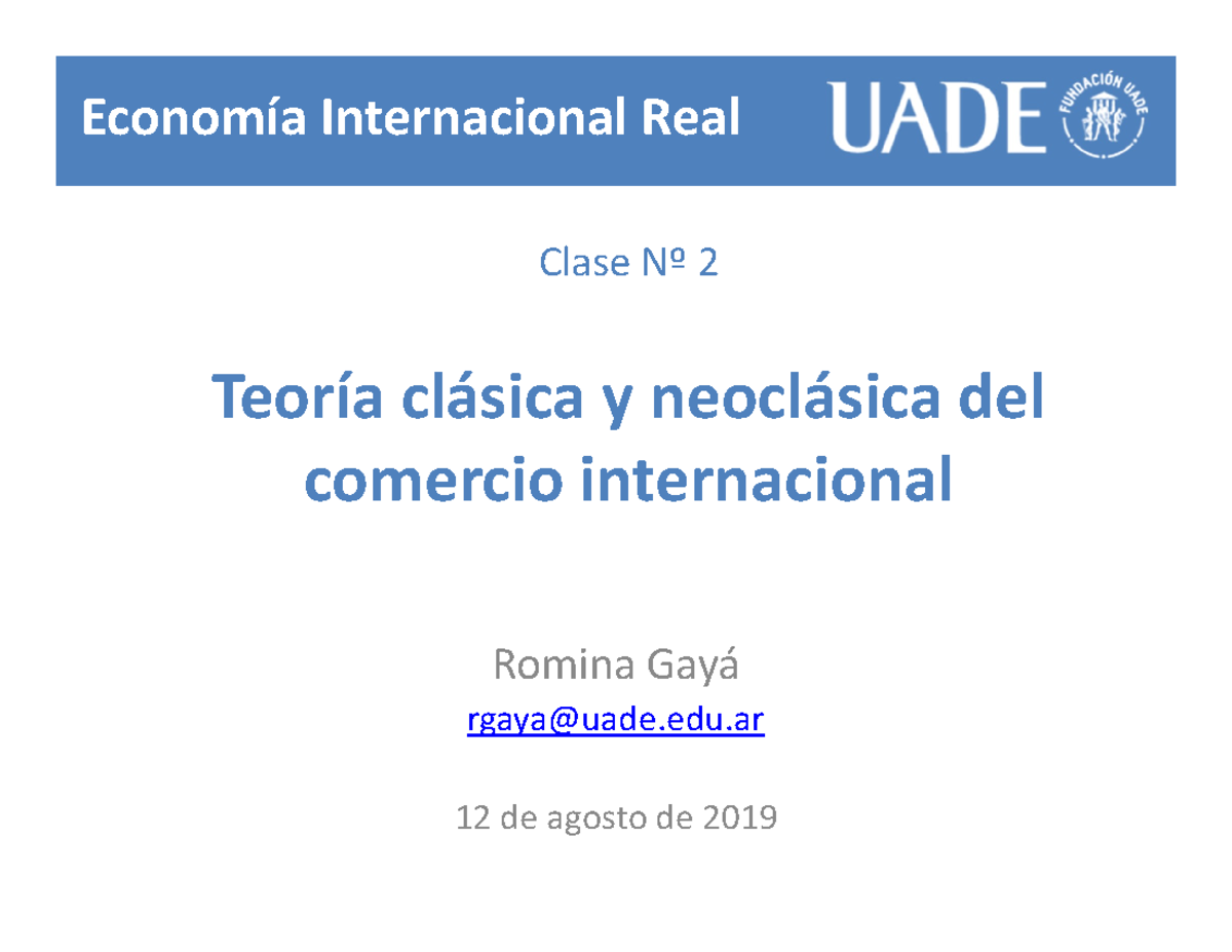 Clase 2 - Warning: TT: undefined function: 32 Economía Internacional Real Romina Gayá rgaya@uade ...