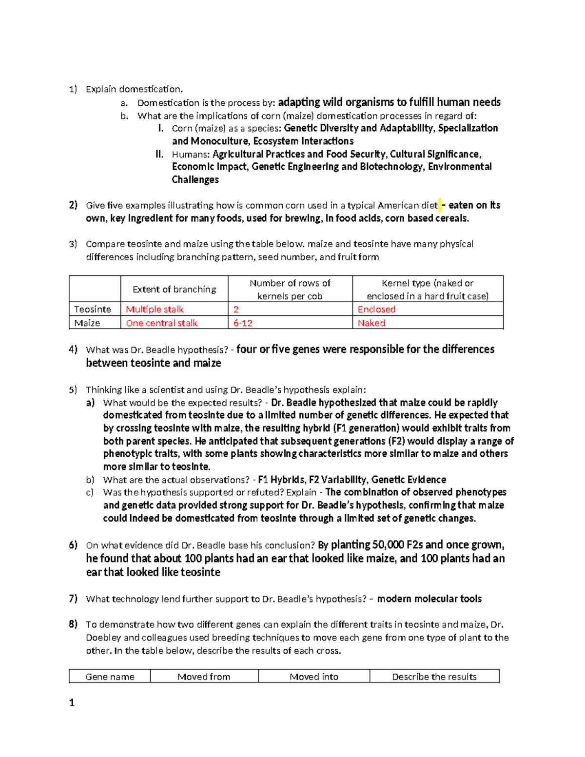 EC The origin of corn - 1) Explain domestication. a. Domestication is ...