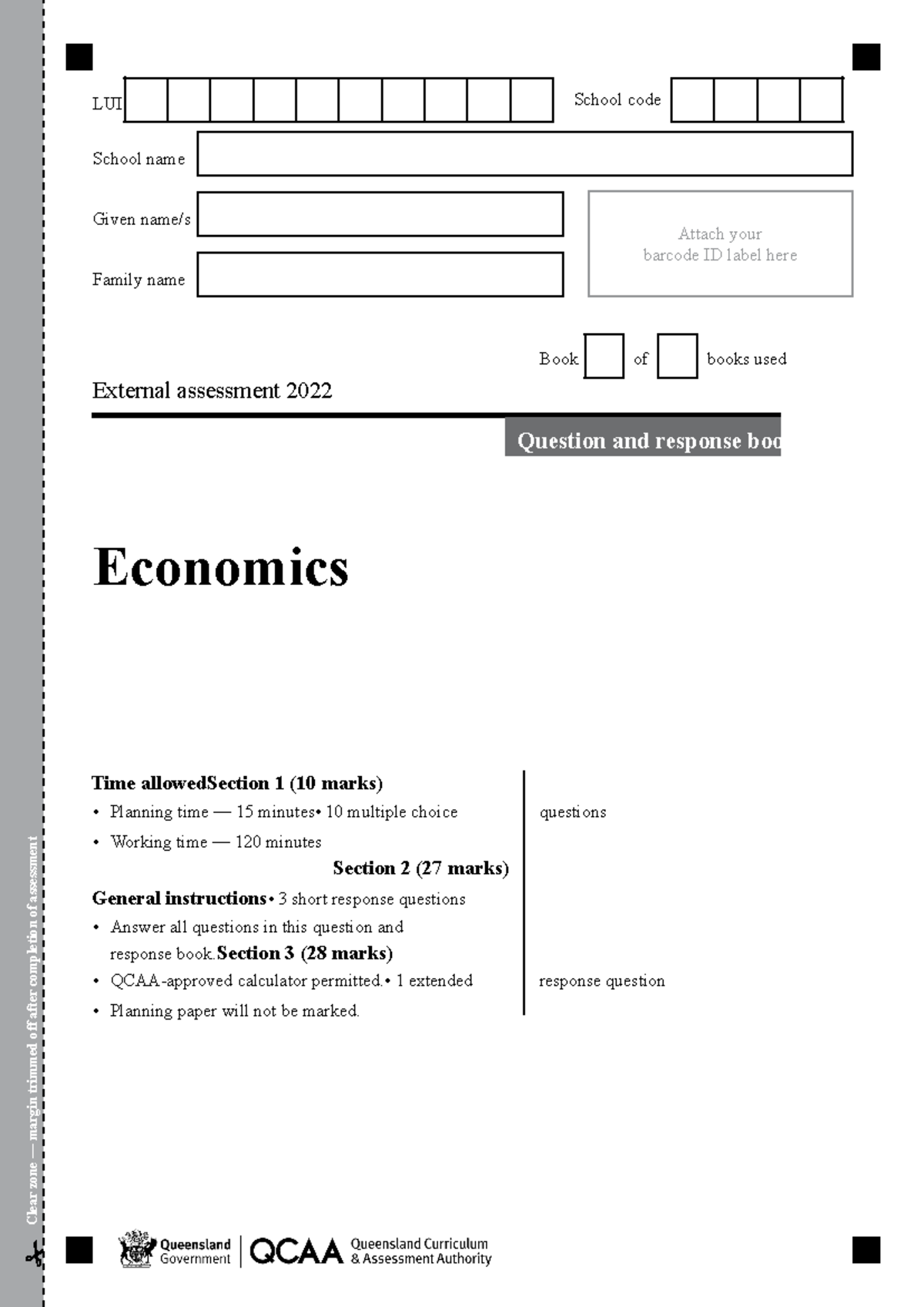 QCAA 2022 paper - LUI Economics Time allowedSection 1 (10 marks ...