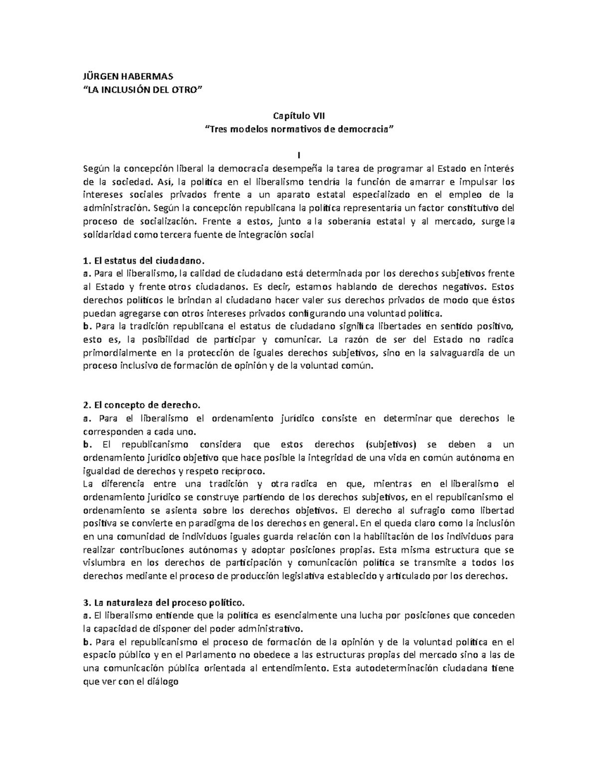 Filosofia Politica-Resumen Habermas - JÜRGEN HABERMAS “LA INCLUSIÓN DEL OTRO” Capítulo VII “Tres ...