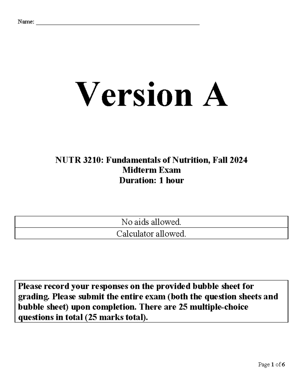 Midterm Exam F24 Question Sheet A - Name
