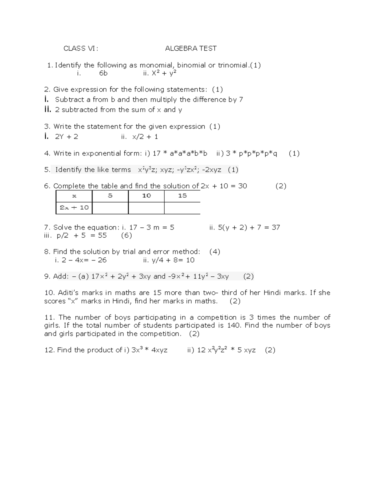 Algebratest - CLASS VI: ALGEBRA TEST Identify the following as monomial ...