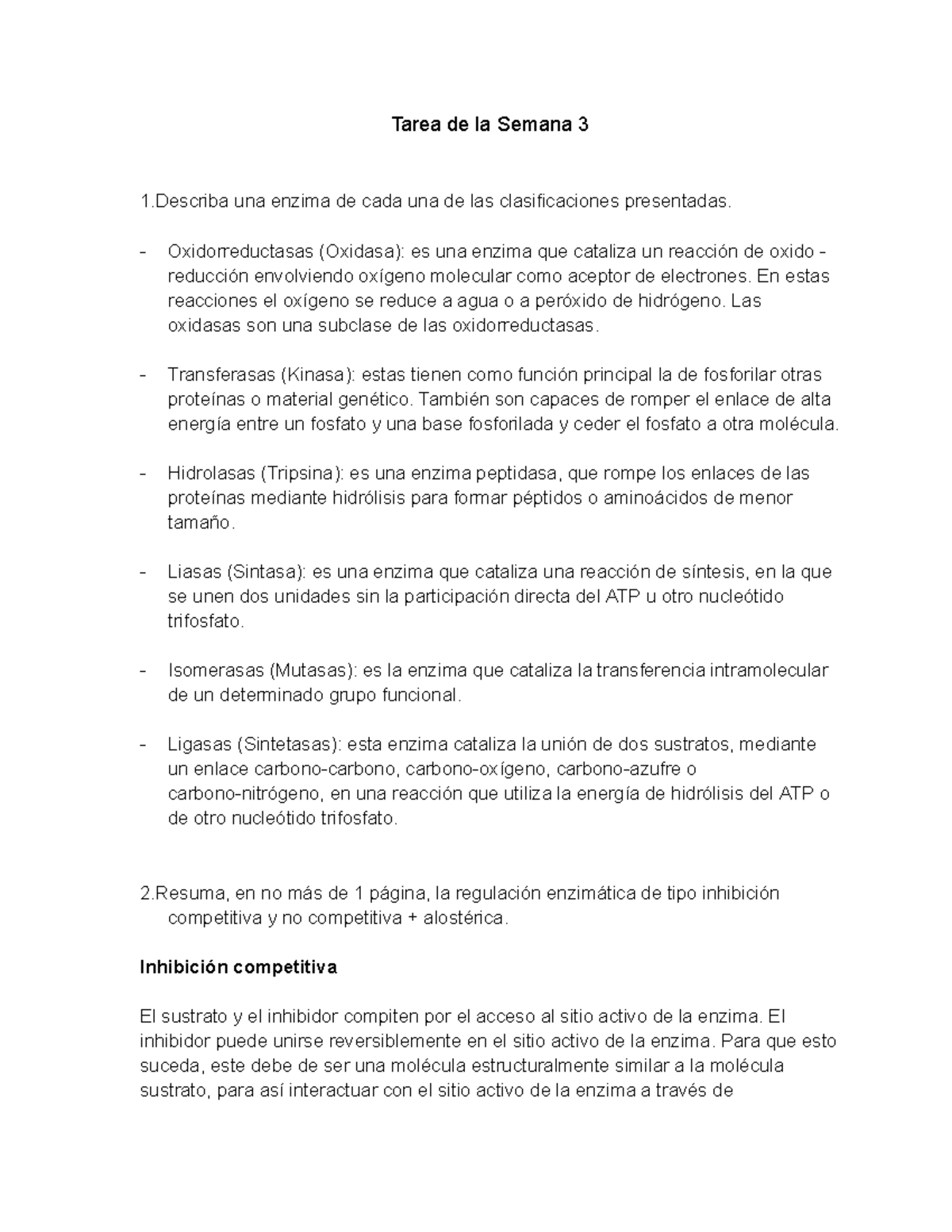 Tarea de la Semana 3 - Oxidorreductasas (Oxidasa): es una enzima que ...